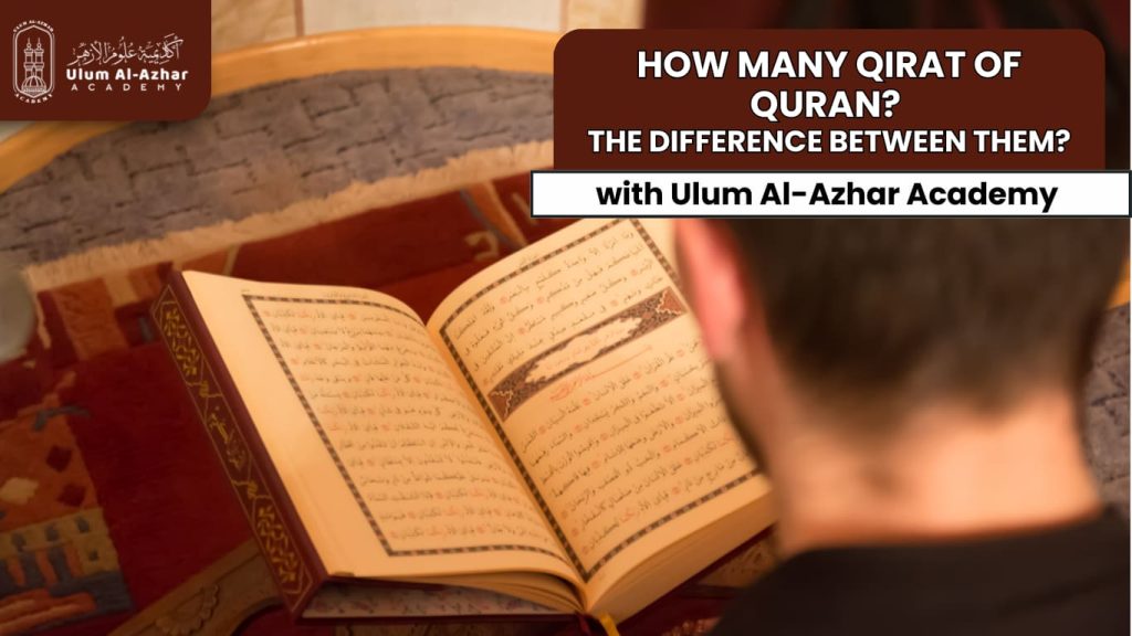 How Many Qirat Of Quran? What's Difference Between Them?