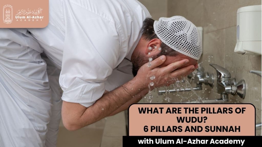 What Are The Pillars Of Wudu? | 6 Pillars And Sunnah